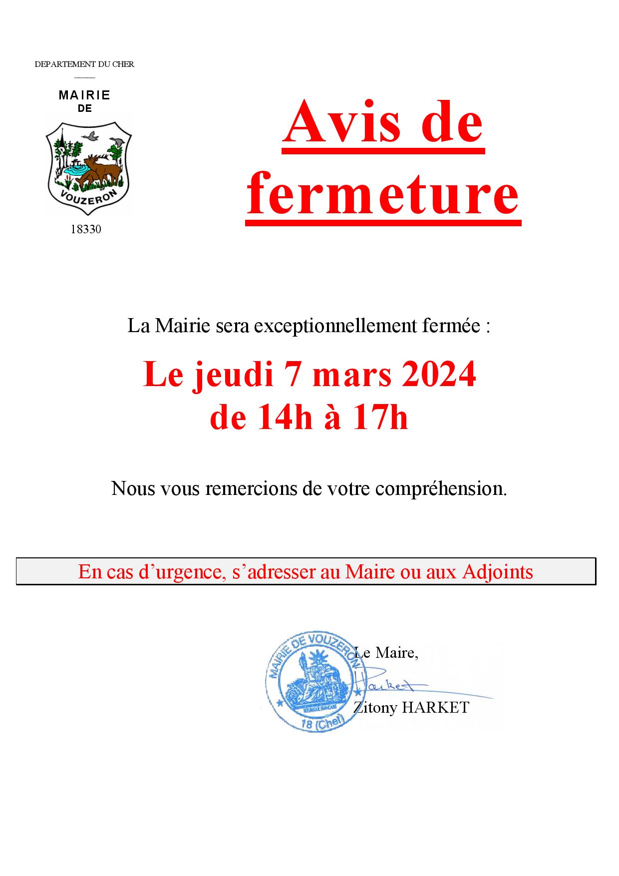 Fermeture exceptionnelle Mairie – Le village de VOUZERON